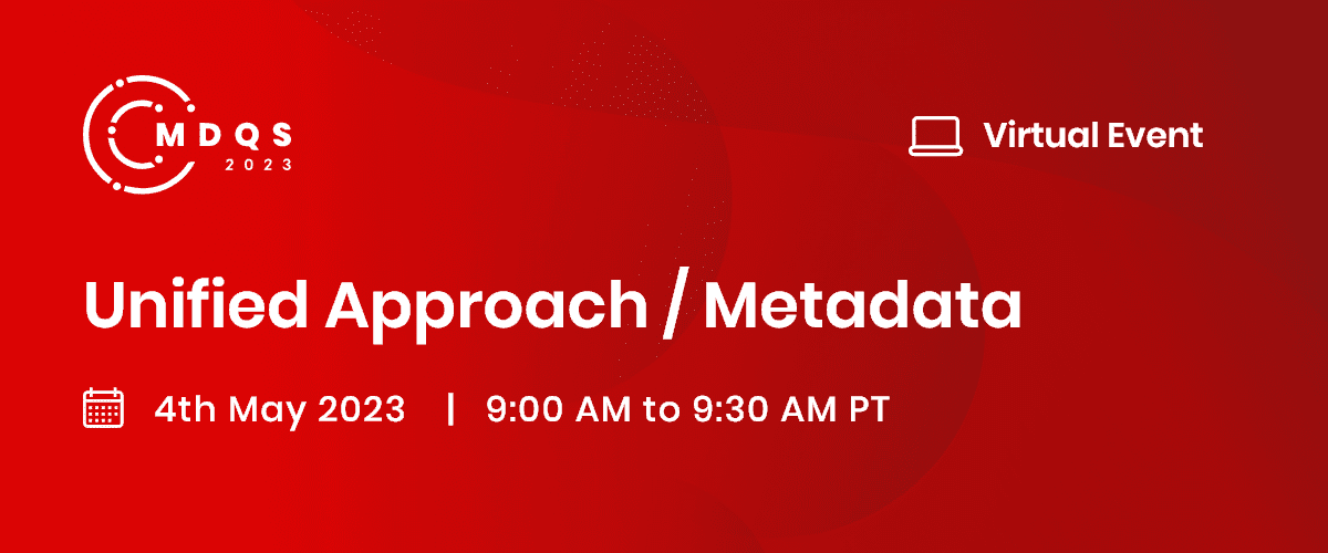 Unified Approach /Metadata