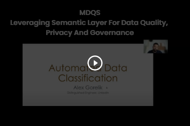 Leveraging Semantic Layer For Data Quality, Privacy And Governance